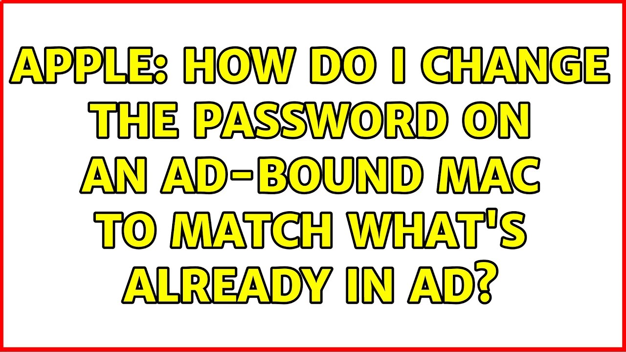 Change Mac Password That Is Linked With Ad Igolasopa change-mac-password-that-is-linked-with-ad-igolasopa
