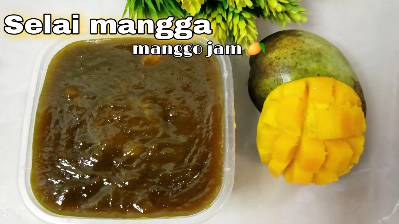 WAJIB NONTON! Cara membuat selai mangga Super SIMPEL | How to make ...