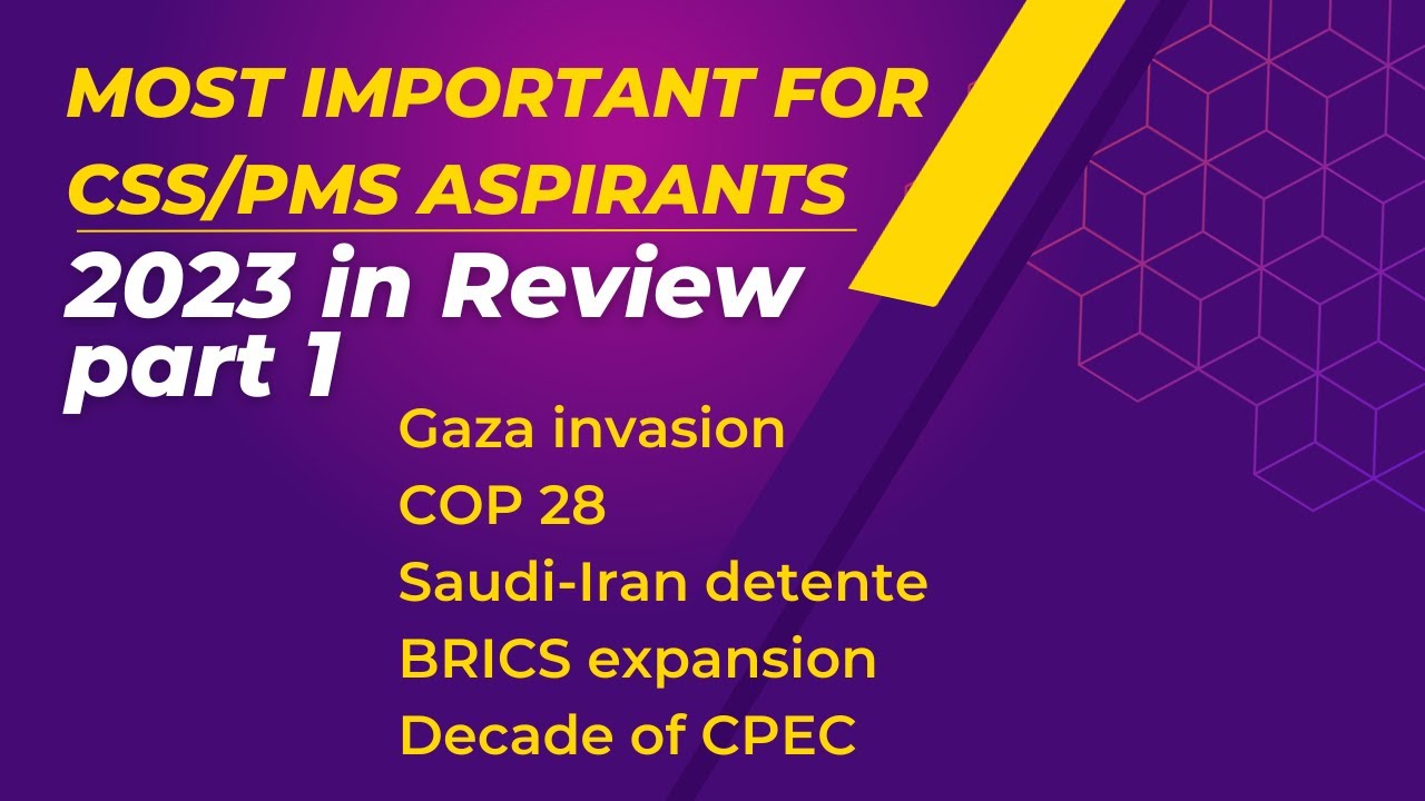 Most Significant Events In 2023 CSS PMS spsc ppsc bpsc kpsc most-significant-events-in-2023-css-pms-spsc-ppsc-bpsc-kpsc
