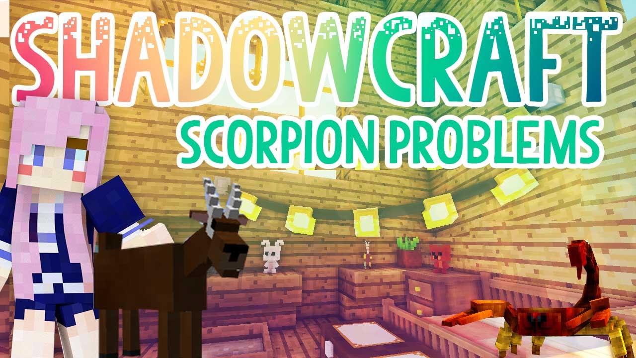 Scorpion Problems | Shadowcraft 2.0 | Ep.14 - YouTube