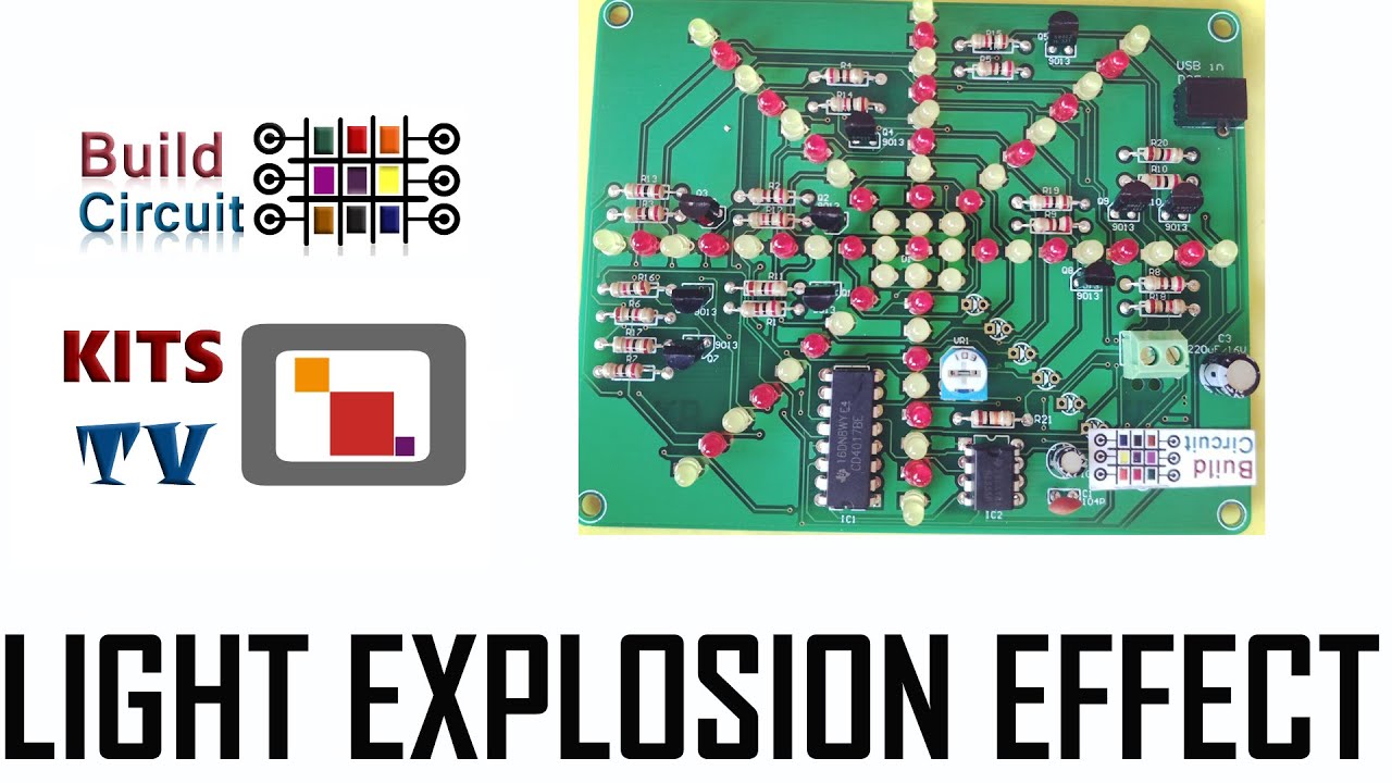 How to build Light explosion LED effect DIY electronic Kit using LEDs ...