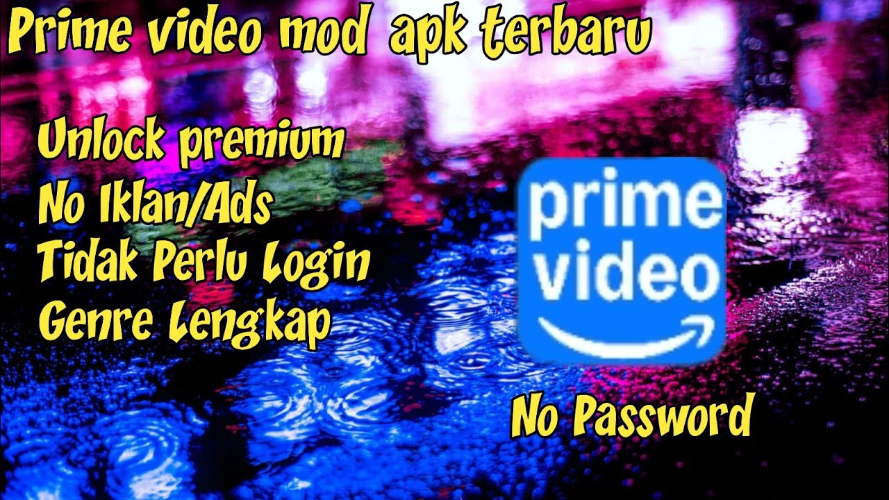 Prime Video MOD APK Terbaru – Semua Film & Series Premium Gratis! - YouTube