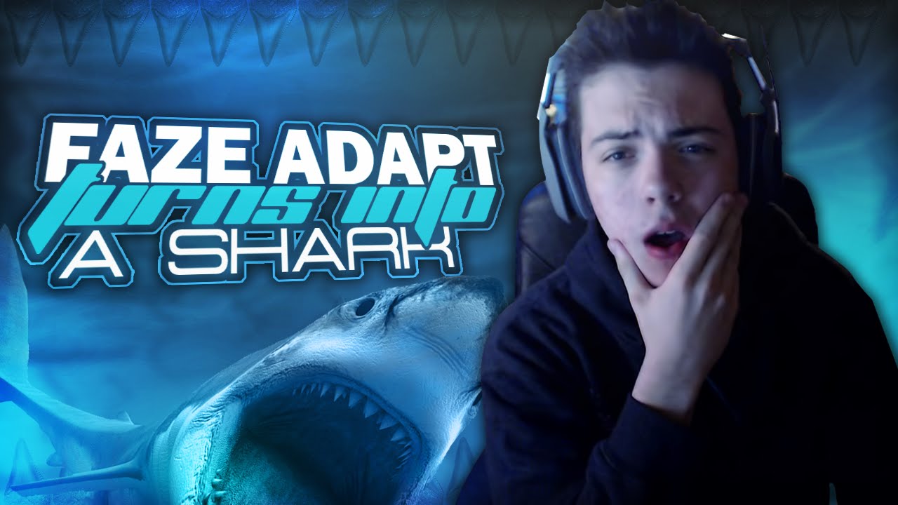 FaZe Adapt Turns into a Shark - YouTube