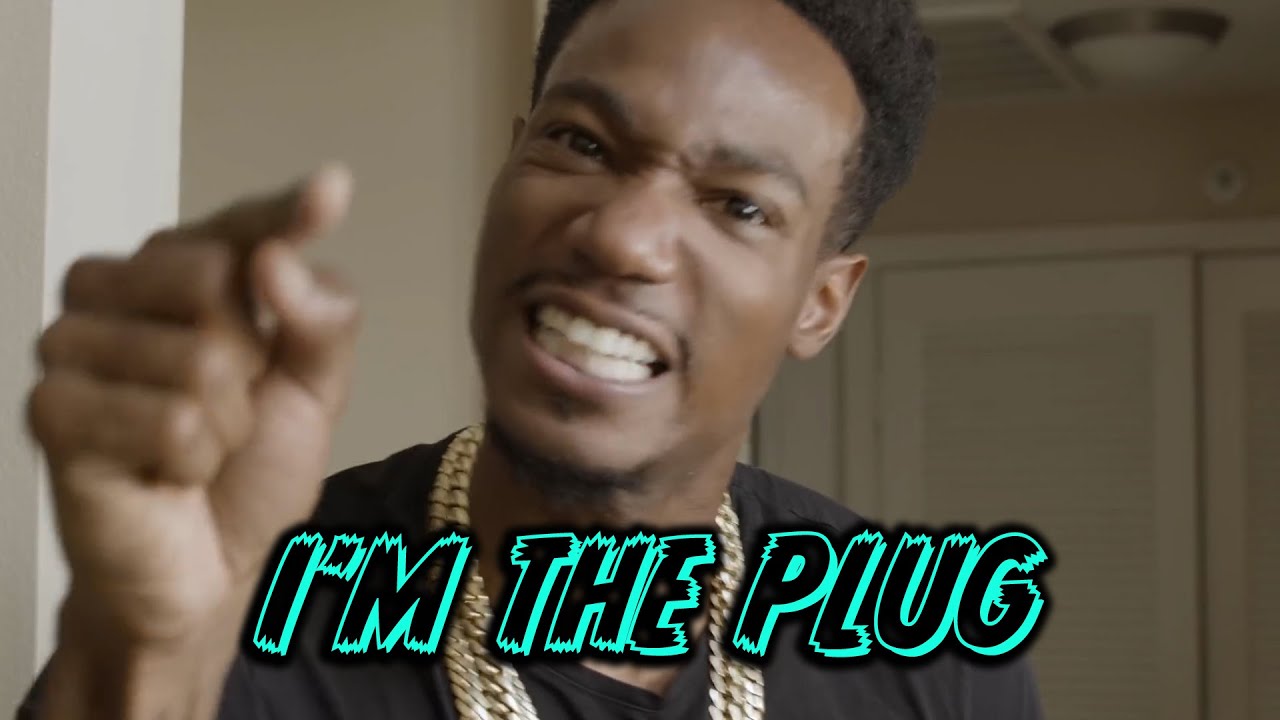 Really I'm the Plug... - YouTube