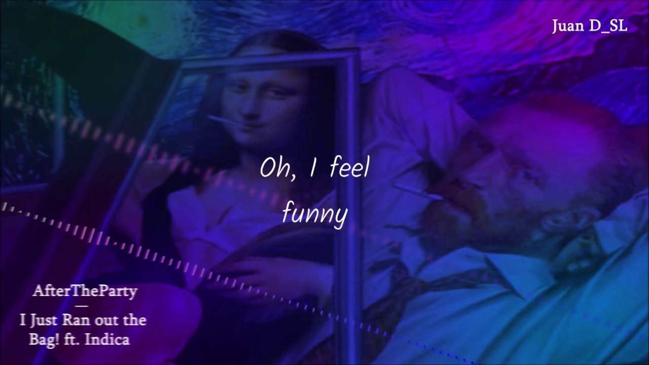 Aftertheparty - I Just Ran Out The Bag! ft. Indica [Lyrics] - YouTube