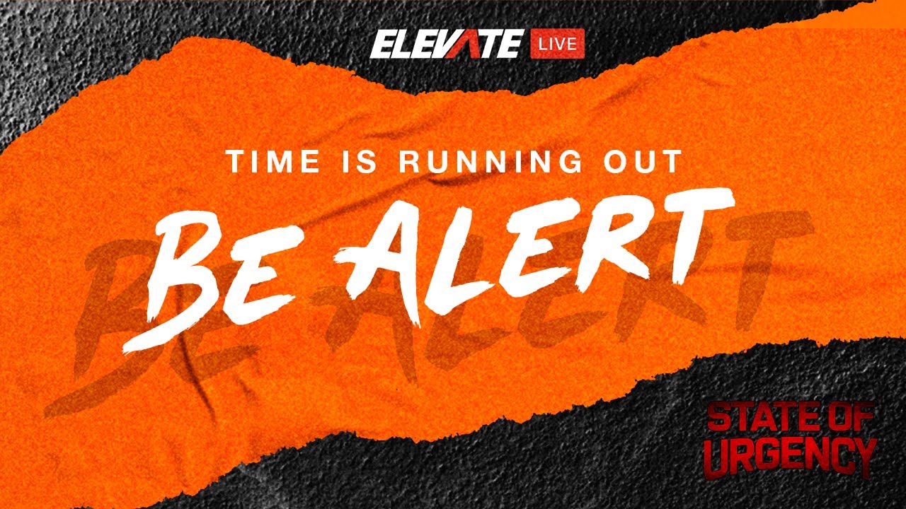 🚨Time is Running Out: BE ALERT 🚨 - YouTube