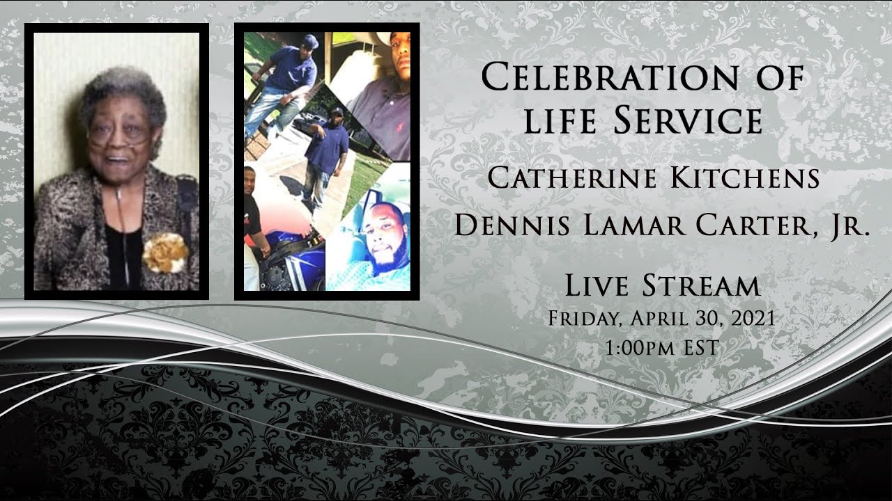 Celebration of Life Service for Catherine Kitchens and Dennis Lamar ...