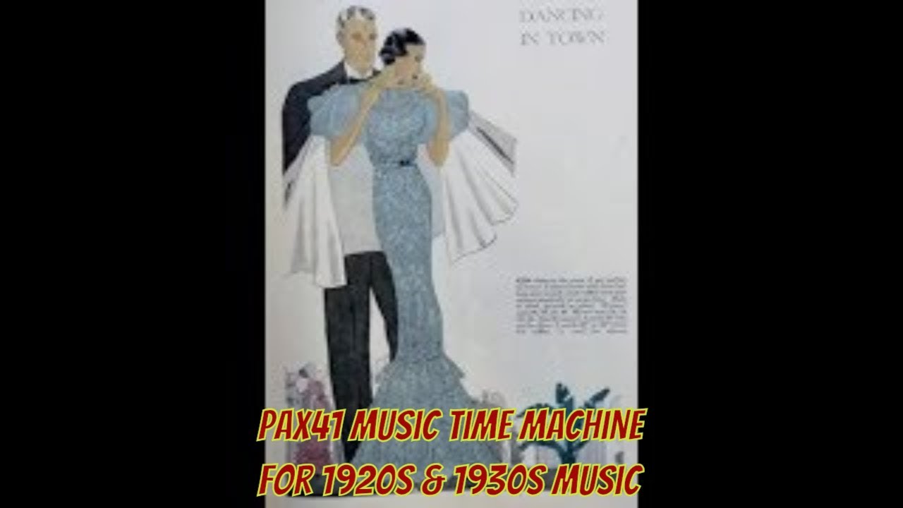 Popular 1933 Music By British Dance Band Leader Jay Wilbur @Pax41 - YouTube