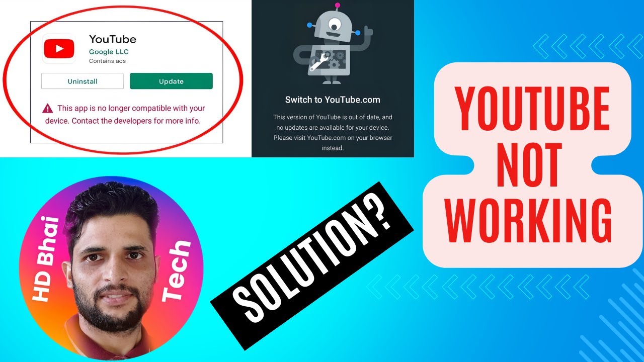 Youtube not working - This app not longer compatible with your device ...