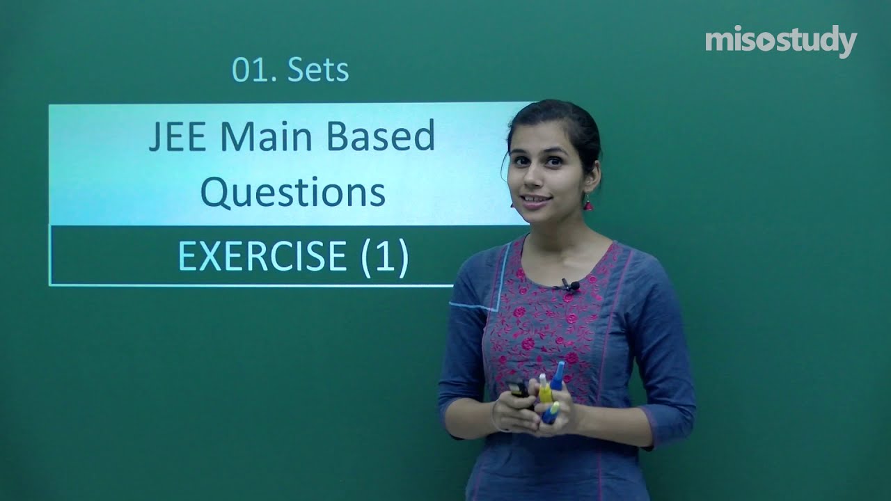 JEE Mathematics | 01. Sets | JEE Main Pattern Question Exercise | in ...