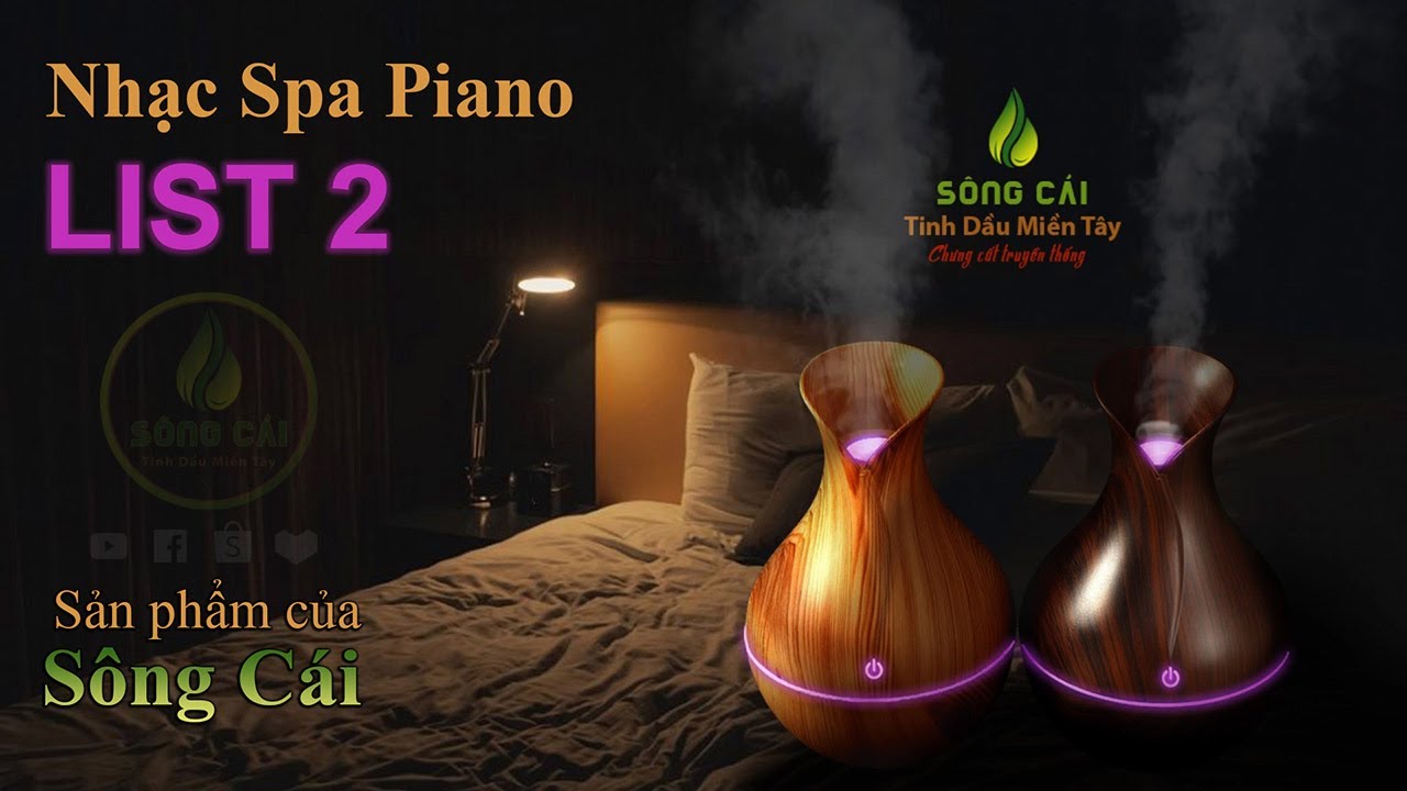 Nhạc Spa Piano nhẹ nhàng thư giãn [ List 2 ] - YouTube