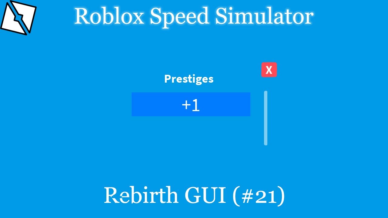Roblox Studio: How to make a Speed Simulator | Part 21 | Rebirth GUI ...