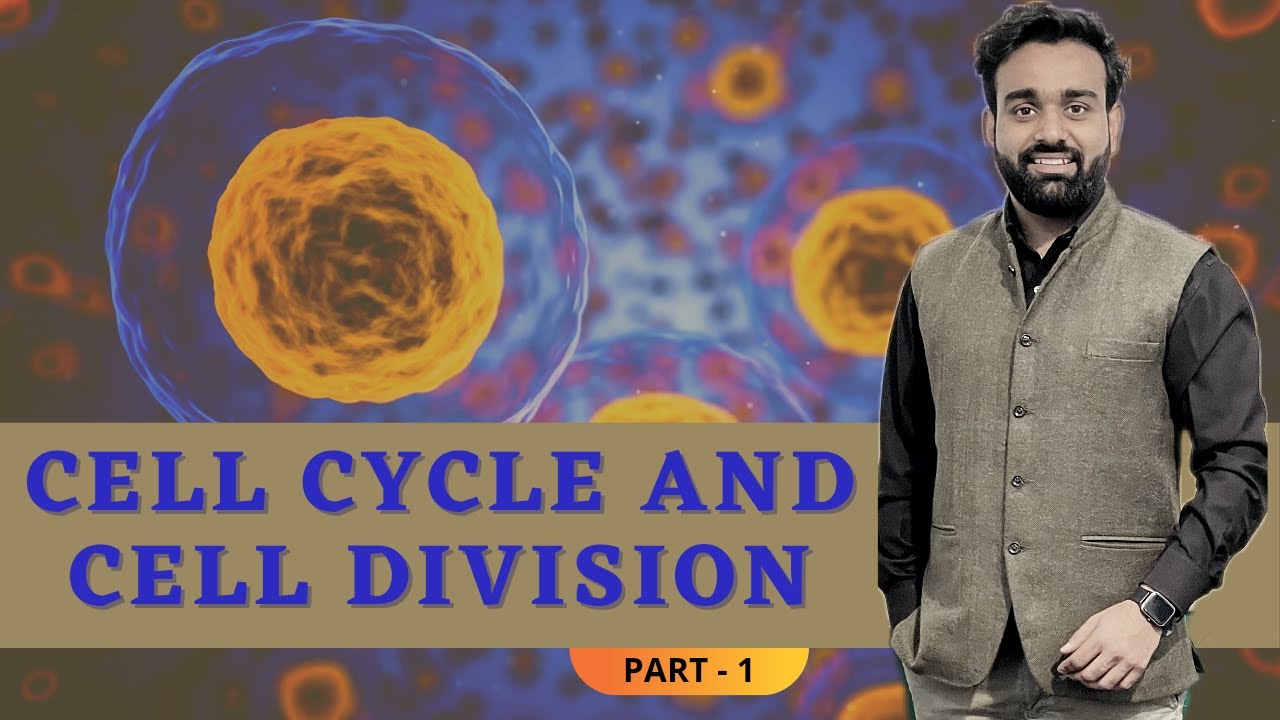 Introduction to Cell Cycle and Cell Division | PART - 1| - YouTube