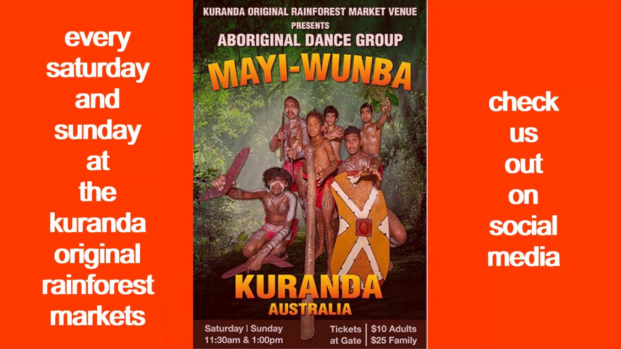 mayi wunba dancing at the kuranda original rainforest markets botanic ...