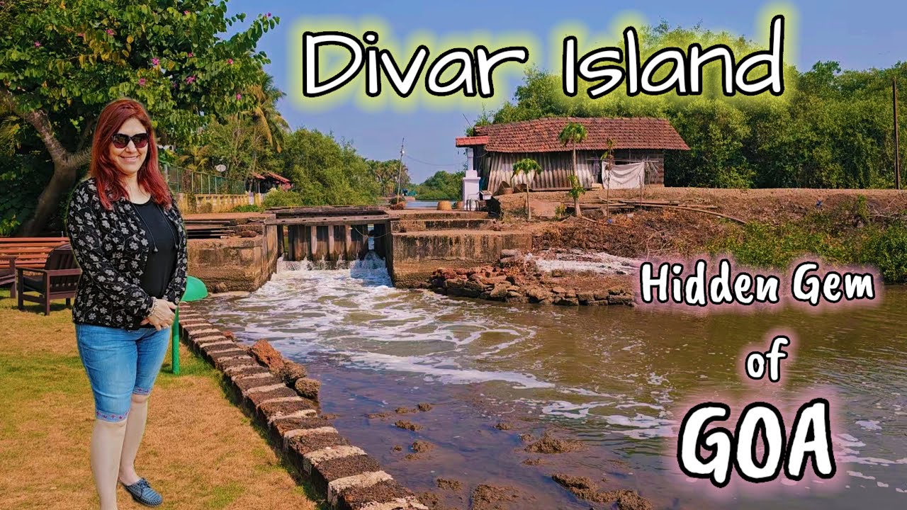 Goa Unplugged | Fascinating Divar Island Goa | Hidden Gem | Mercure Goa ...