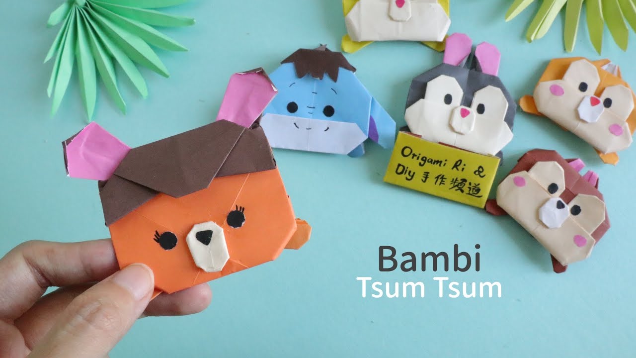 Origami Disney characters tsum tsum （Bambi ）迪士尼卡通人物摺紙 （小鹿斑比） - YouTube