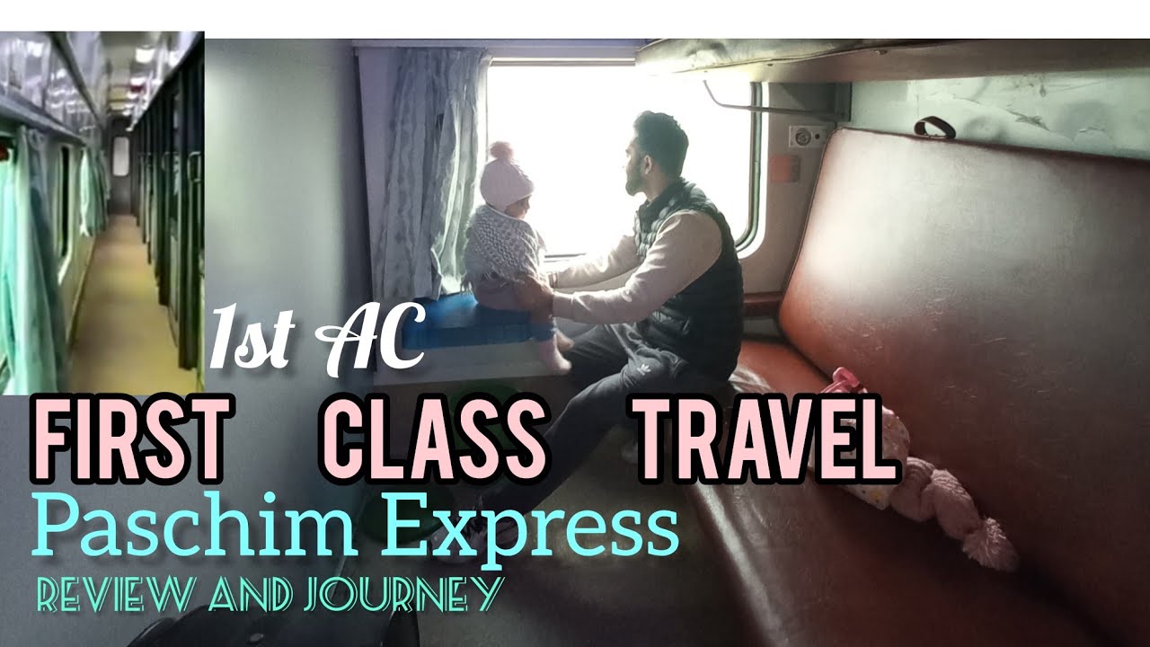 First Class Travel in 1-AC Coupe of Paschim Express from Chandigarh to ...