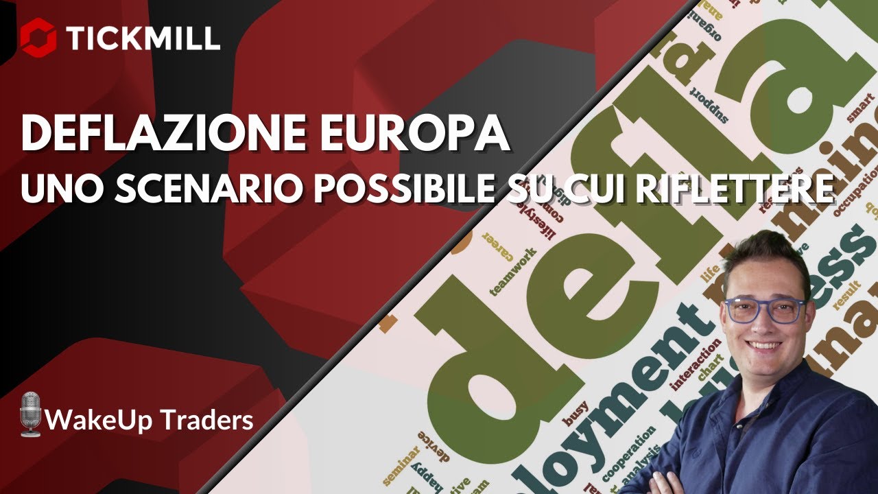 DEFLAZIONE EUROPA, uno scenario su ci riflettere - WAKE UP TRADE! - YouTube