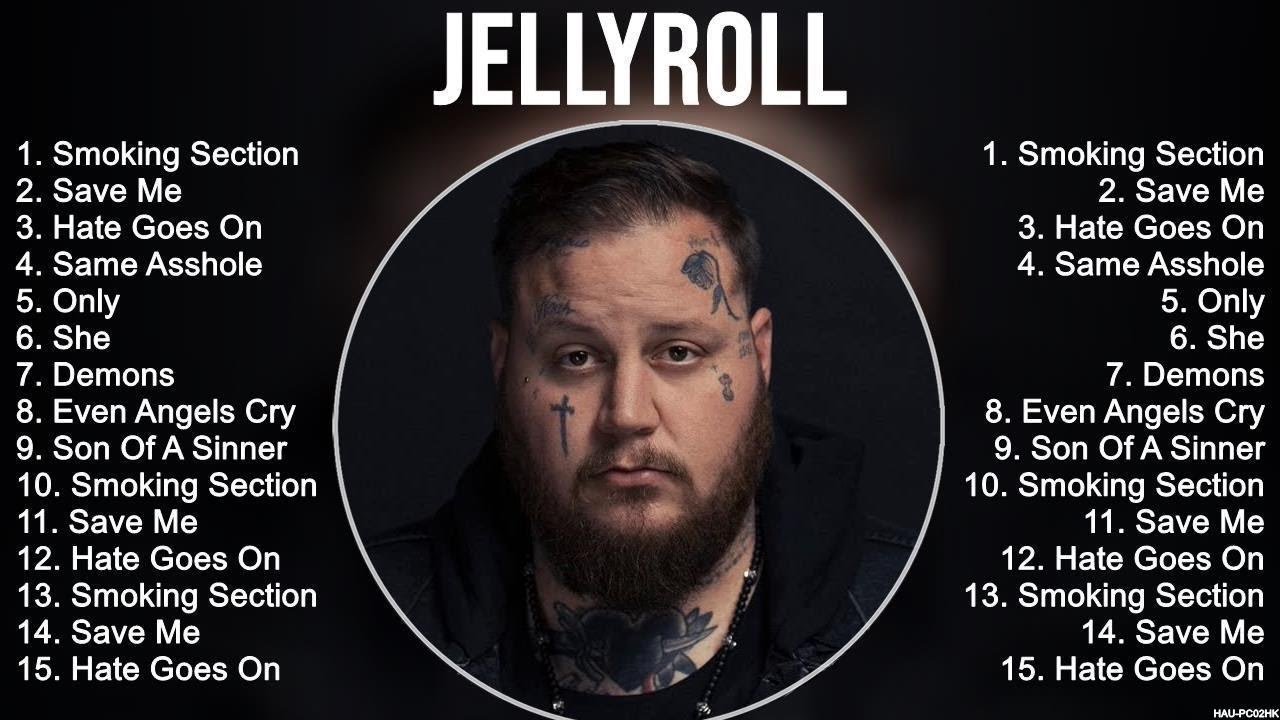 JellyRoll Greatest Hits Full Album ️ Full Album ️ Top 10 Hits of All ...