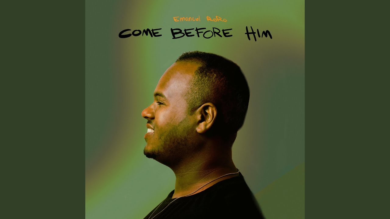 Come Before Him (Psalm 100) - YouTube