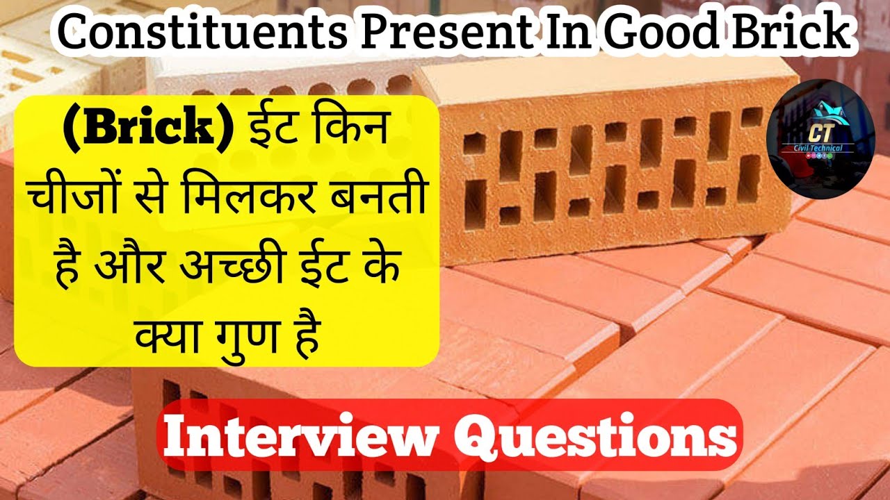 Good Quality Earth Brick | Composition of Good Brick | Function of ...