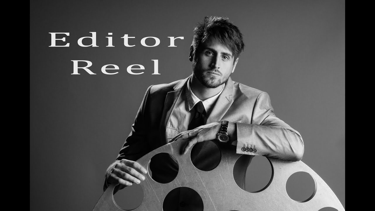 Editing Demo Reel YouTube Editing Demo Reel YouTube
