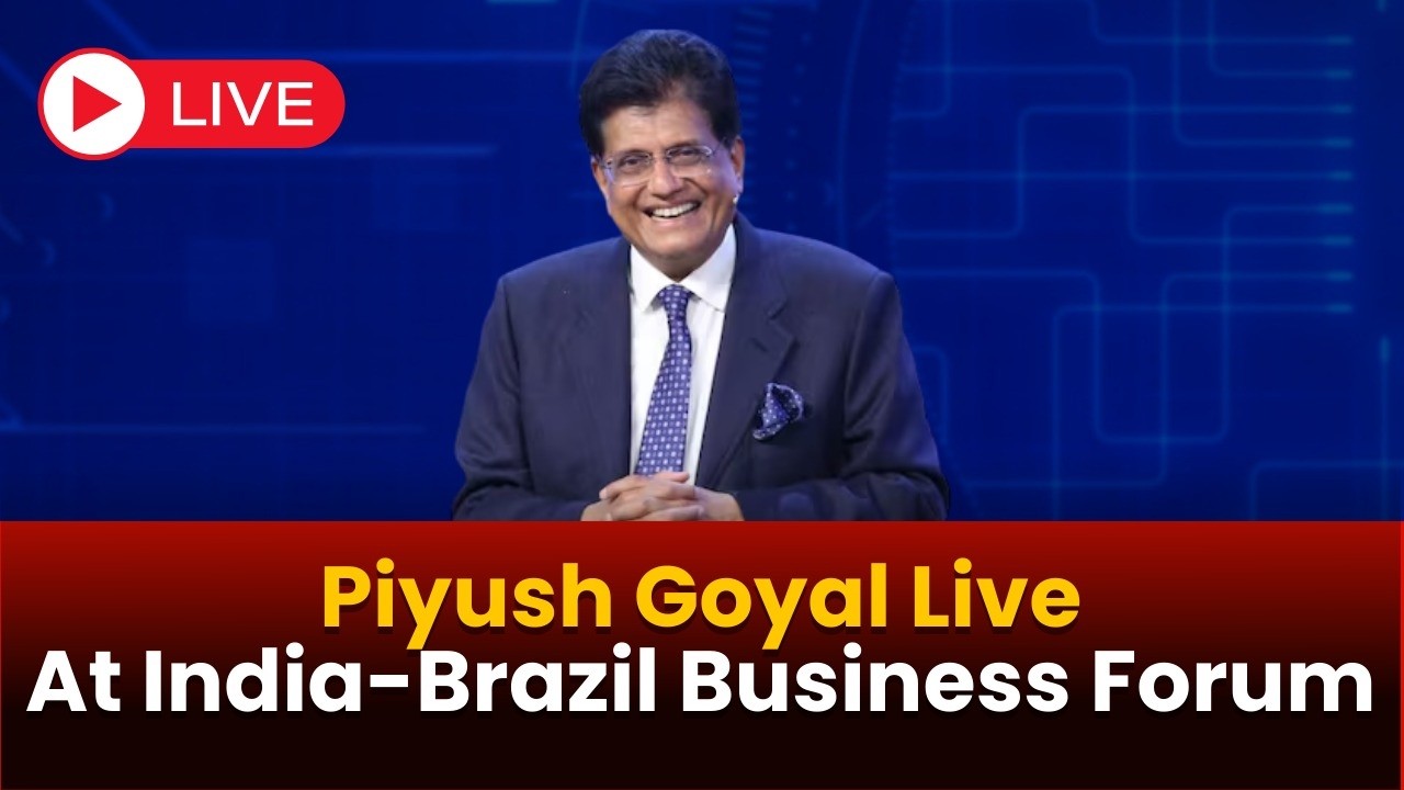 Watch Piyush Goyal Live At Plenary Session Of India-Brazil Business ...