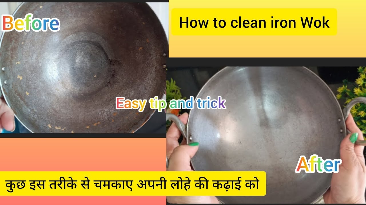 How to clean Iron Wok | Easy iron Wok cleaning tips | आसान तरीके से ...