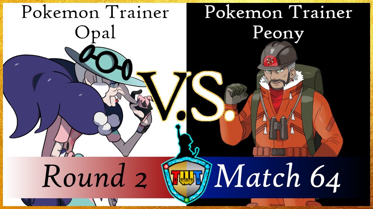 TWT Round 2 Match 64 - Pokemon Trainer Opal V.S. Pokemon Trainer Peony ...