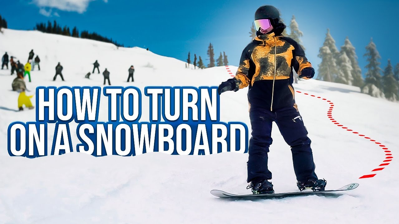 Mastering Snowboard Turns: From Beginner to Pro - YouTube