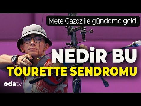 Mete Gazoz ile Gündeme Geldi | Tourette Sendromu Nedir?