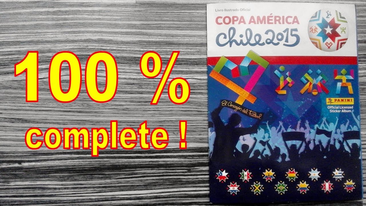 Panini Album "Copa America Chile 2015" - 100 % COMPLETE / FULL / LLENO ...