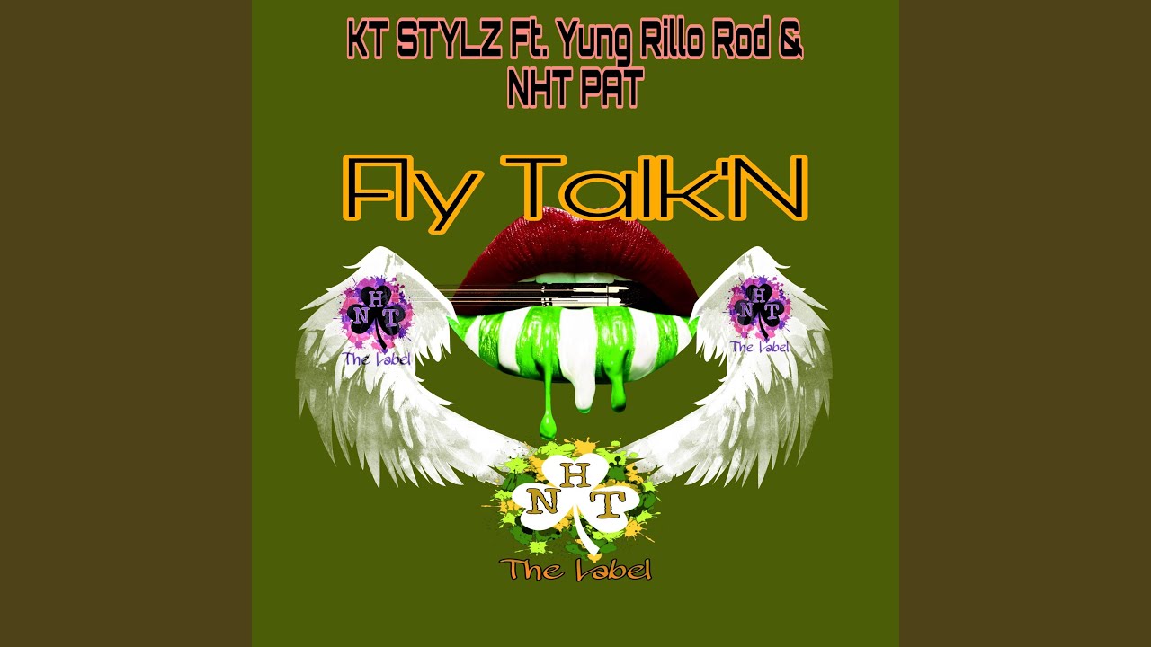 Fly Talk'N (feat. NHT Pat & Yung Rillo Rod) - YouTube
