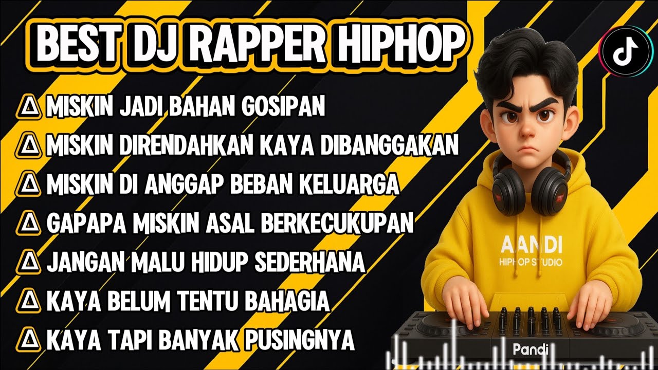 BEST DJ RAPPER HIPHOP || MISKIN JADI BAHAN GOSIPAN || JANGAN MALU HIDUP ...