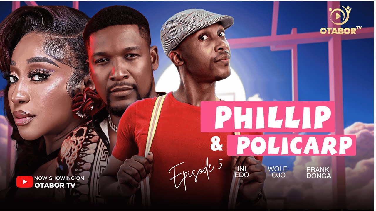 PHILIP AND POLYCARP EP5 – Ini Edo, Wole Ojo, Frank Donga || Comedy | Drama | Nollywood - YouTube