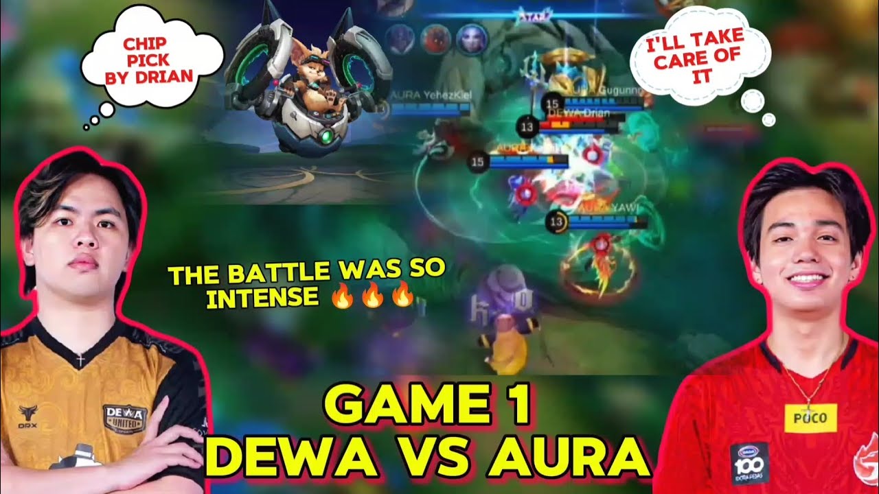 GAME 1 DEWA VS AURA VERY INTENSE BATTLE AURA IT'S NOT READY TO PICK ...