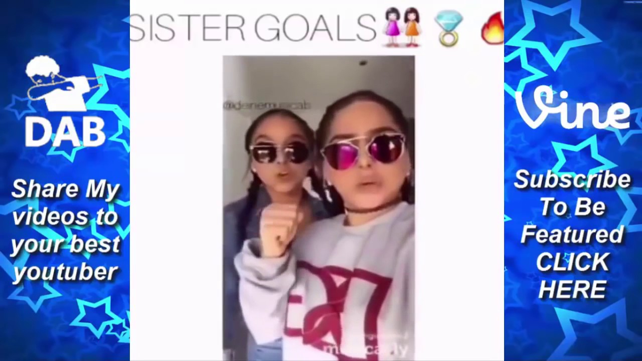 Sister Goals Are Lit Sister Goals Dance Compilantion || Beautiful ...
