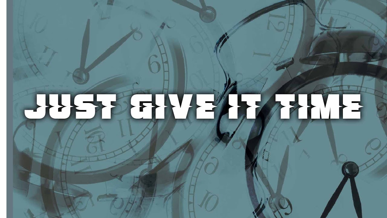 Just Give it Time | Pastor Roshard Dawson - YouTube