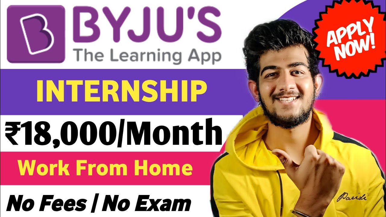 BYJU S Internship 2021 No Fee No Exam Work From Home Salary byju-s-internship-2021-no-fee-no-exam-work-from-home-salary