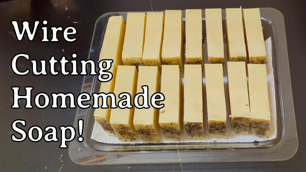 Wire Cutting Homemade Soap - YouTube