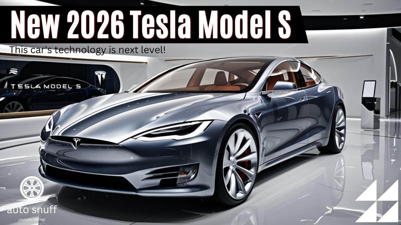 New 2026 Tesla Model S Review, Redesign and Release Date - YouTube