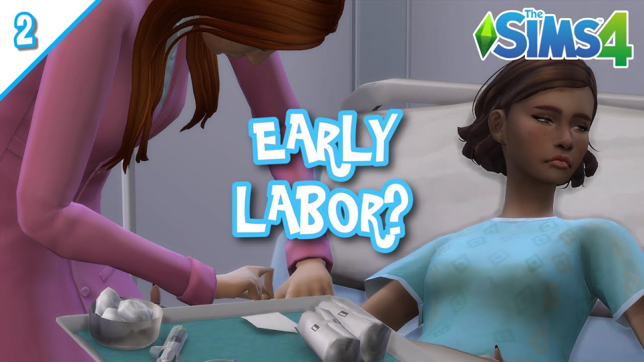 EP 2 | Pregnancy Complications Lead to an EARLY LABOR - The Sims 4 ...