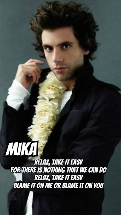 Relax, Take It Easy #2000ssong #mika - YouTube