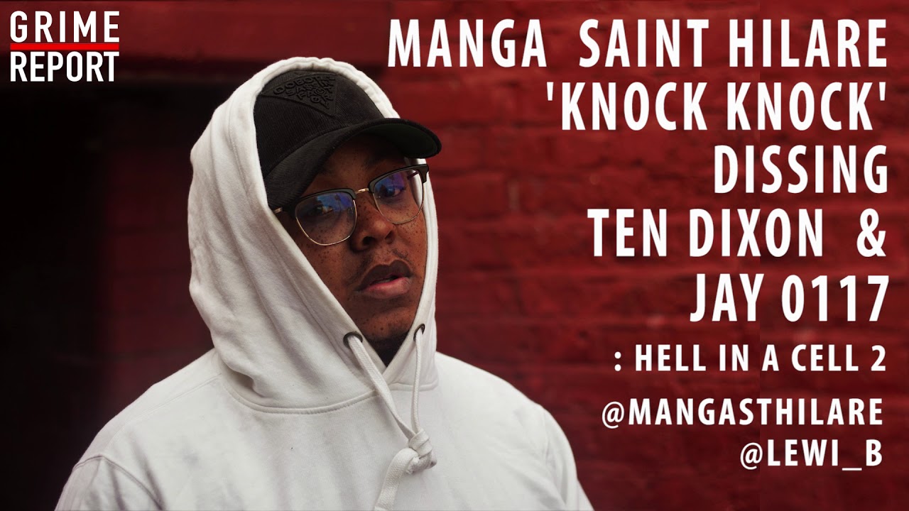 Manga Saint Hilare - Knock Knock (Dissing Jay0117 & Ten Dixon) # ...
