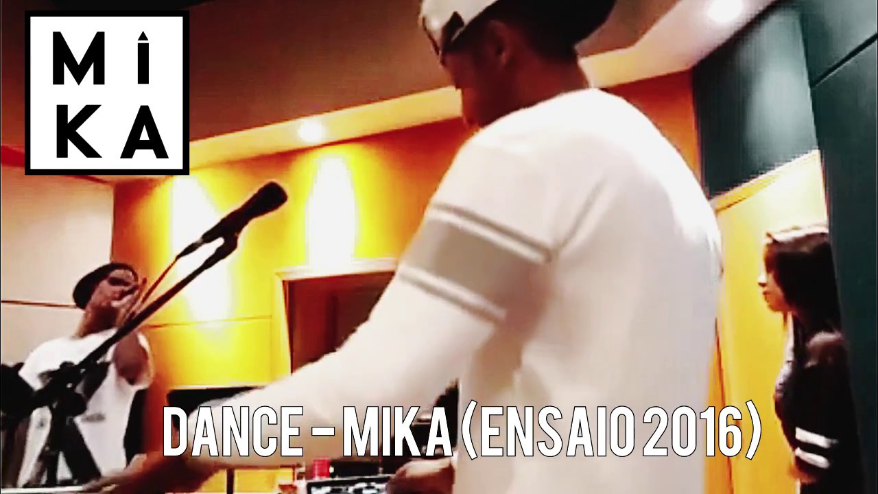 Dance - Mika (Ensaio) - YouTube
