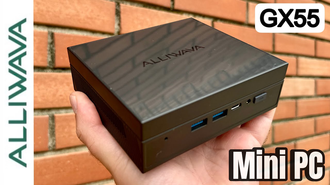 ALLIWAVA GX55 - The Best Mini PC ( Small, Powerful, Low Cost ) - YouTube