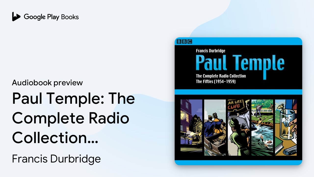 Paul Temple: The Complete Radio Collection:… by Francis Durbridge ...