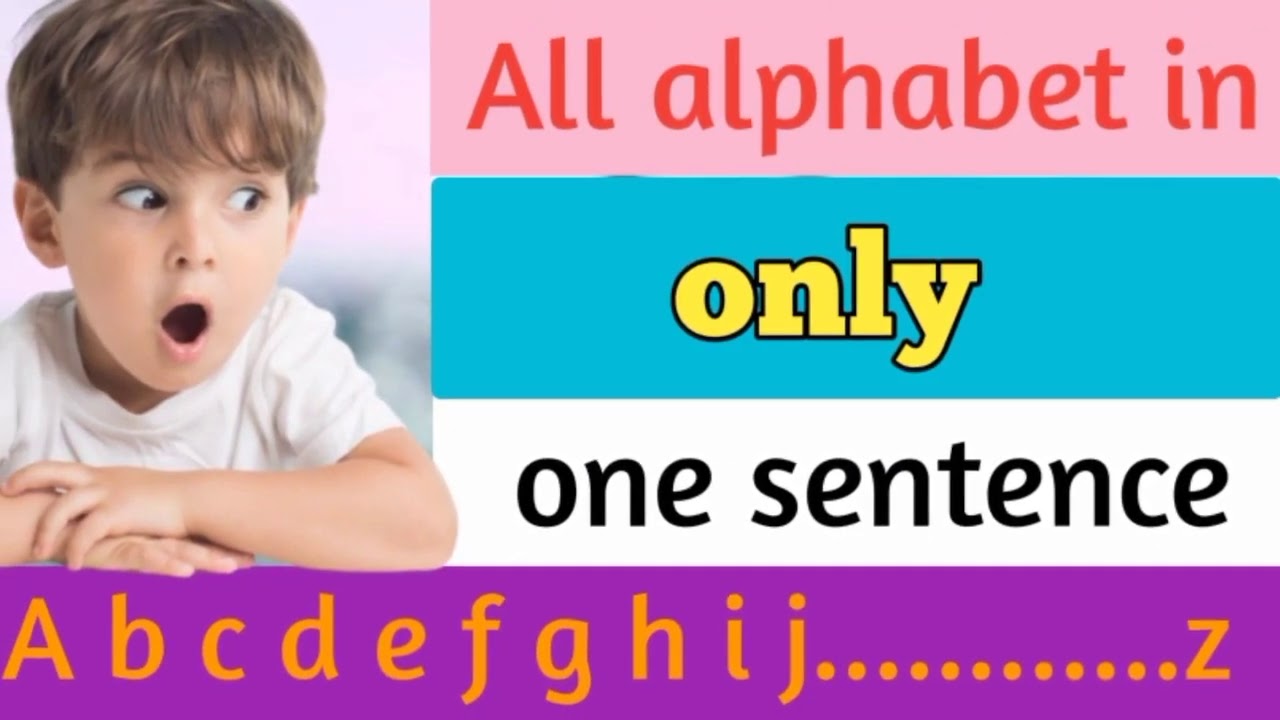 All English letter in only one sentence: सिर्फ एक ही वाक्य में सारे ...
