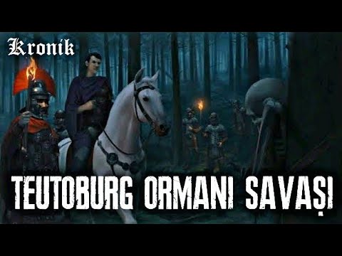 Teutoburg Ormanı Savaşı (Varus Savaşı) - Roma Lejyonlarının Felaketi