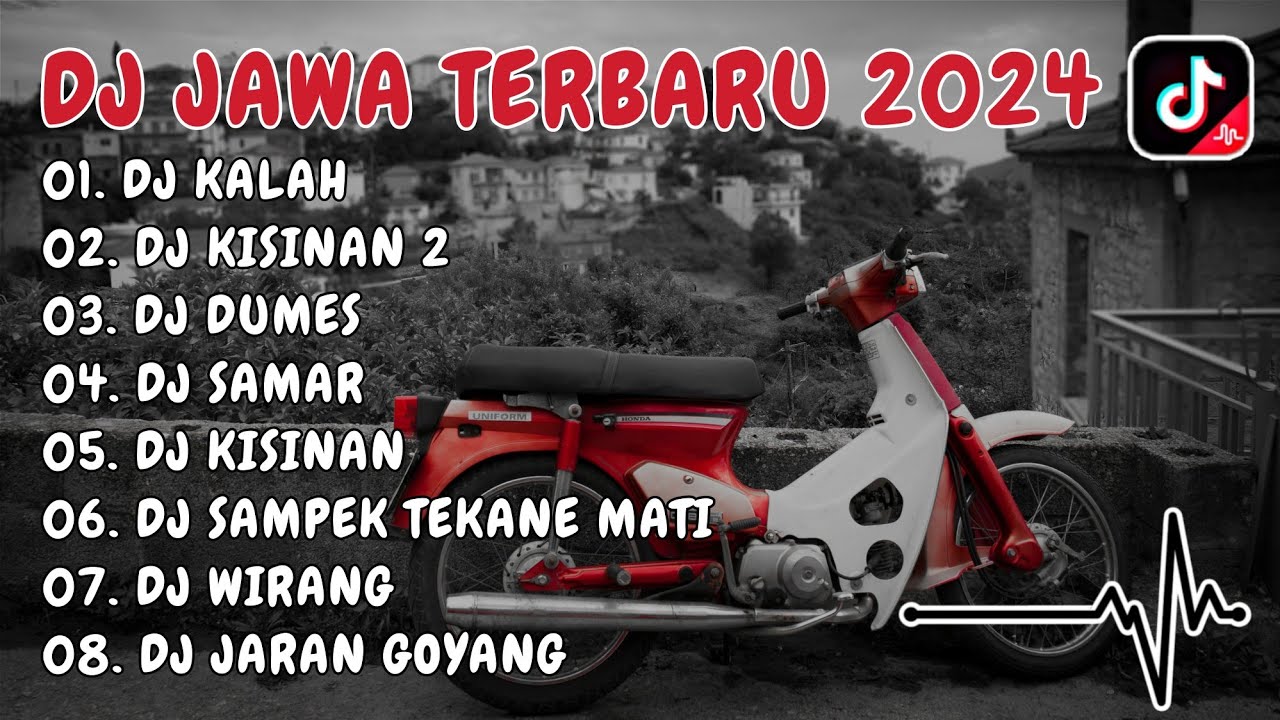 DJ JAWA FULL ALBUM VIRAL TIKTOK TERBARU 2024 FULL BASS - DJ KALAH x DJ ...